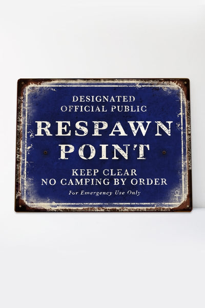 Respawn Point - Large Tin Sign – GAMETEEUK